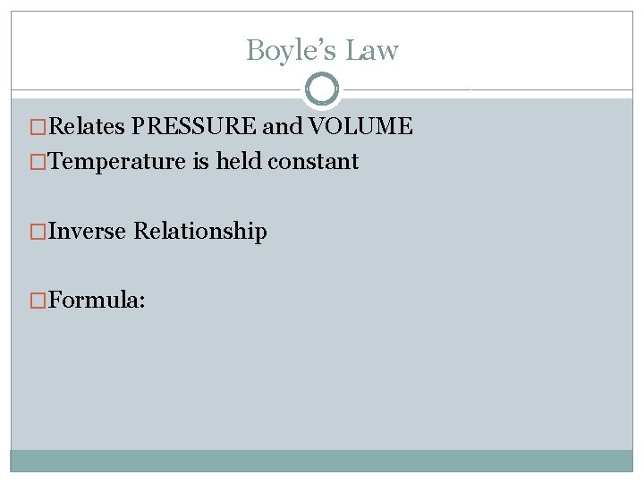 Chapter 3 part 2 THE GAS LAWS Pressure