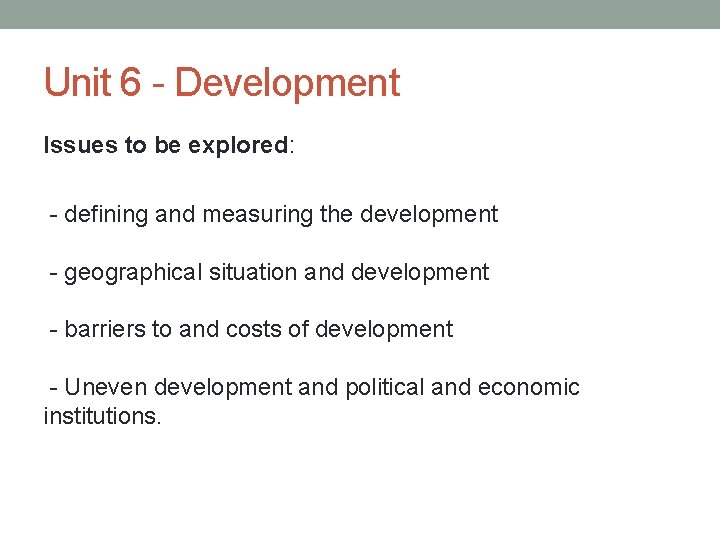 WORLD GEOGRAPHY Nov 4 2014 Today Unit 6