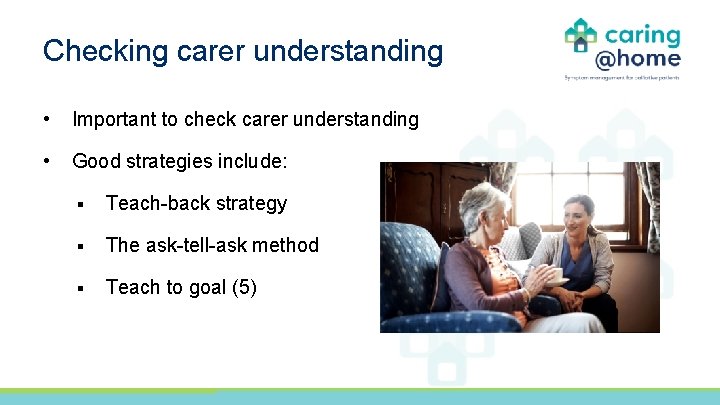 How to teach carers to help manage breakthrough