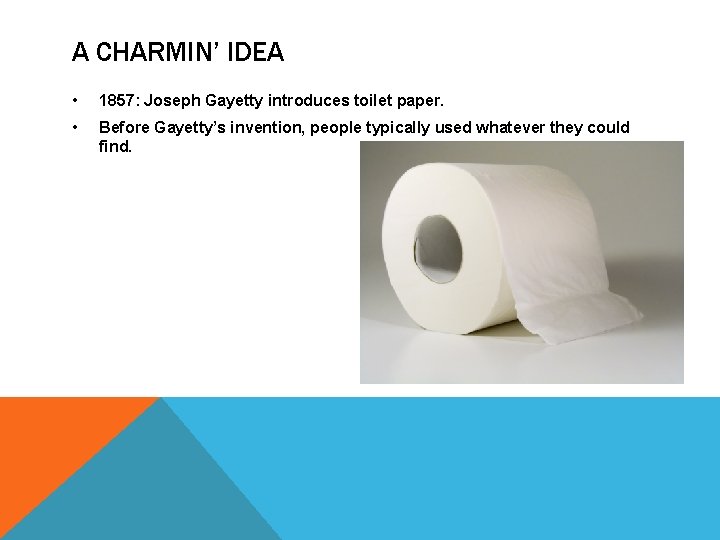 HISTORY OF THE TOILET NICK RICHARDSON 21814 GOING