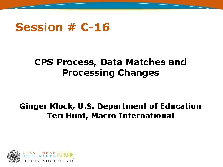 Session C16 CPS Process Data Matches and Processing