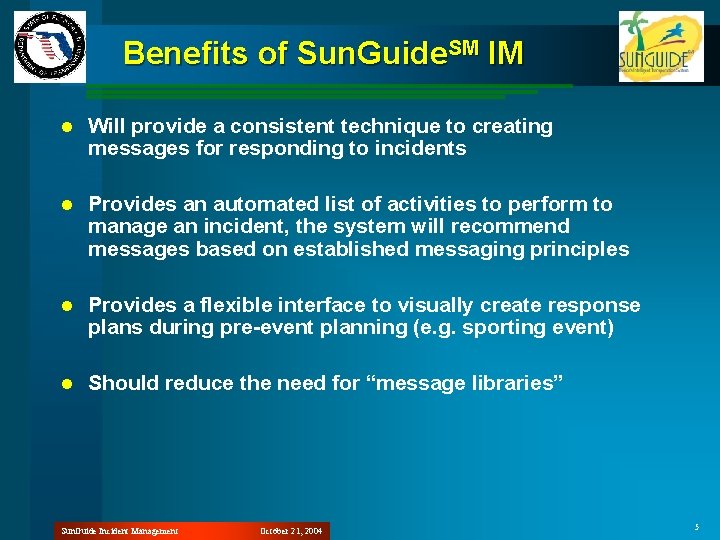 Sun Guide SM Incident Management Concepts Robert Heller