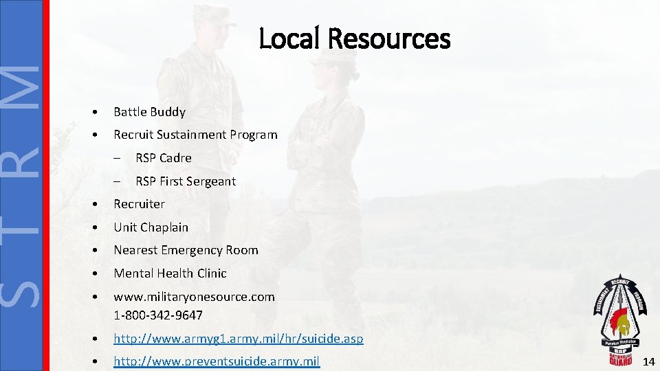 Suicide Prevention SOLDIER TRAINING READINESS S T R