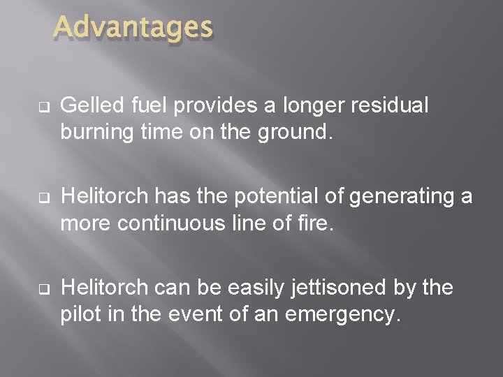 UNIT 1 HELITORCH HISTORY CAPABILITIES Unit Objectives q