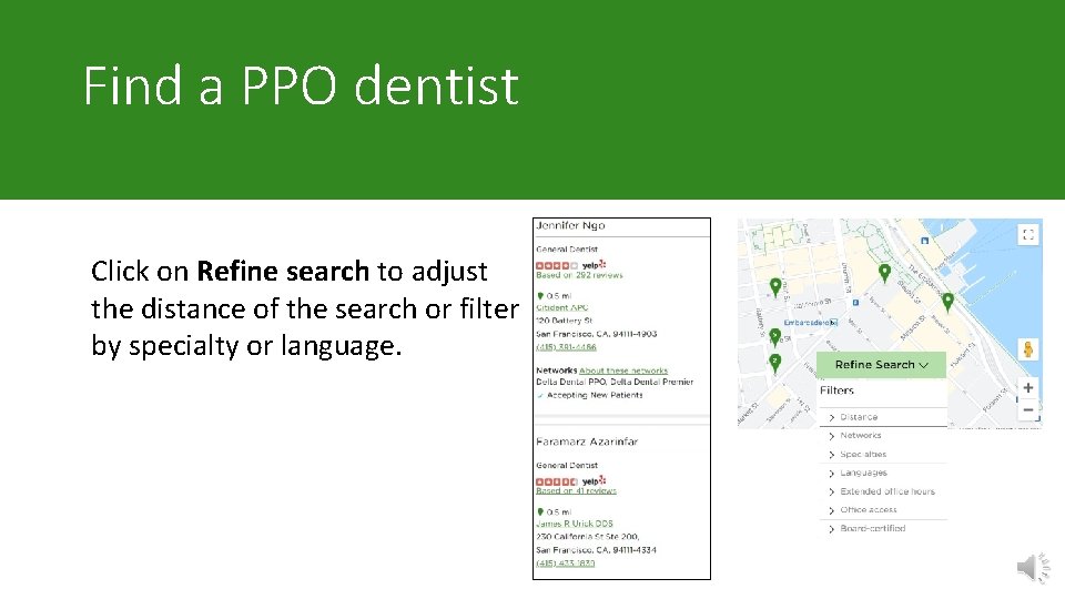 Benefits Overview Your plan Delta Dental PPO Choose