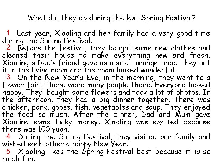 What did they do during the last Spring