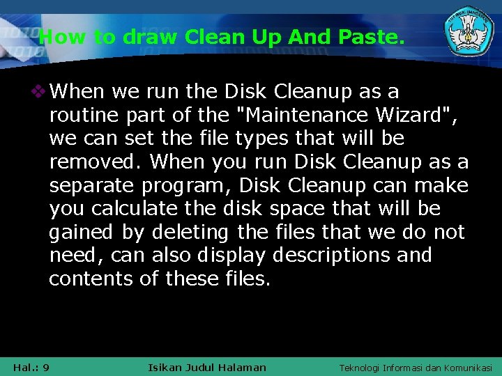 How to draw Clean Up And Paste Describe