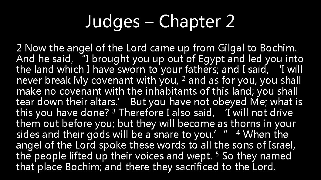 Old Testament Judges Joshua Canaan was a picture