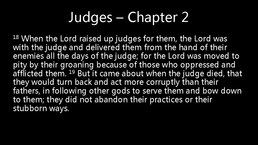 Old Testament Judges Joshua Canaan was a picture