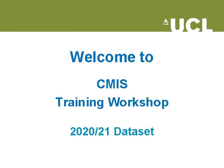 Welcome to CMIS Training Workshop 202021 Dataset Key
