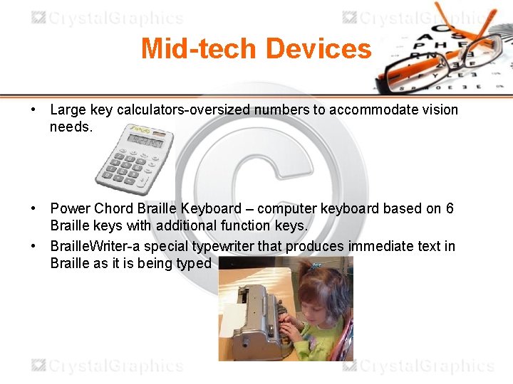 Visual Impairment Assistive Technology Devices Lowtech Devices Braille