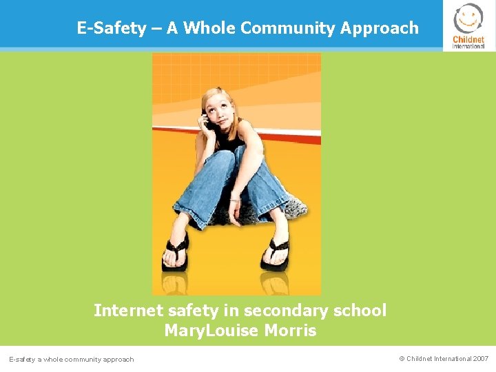 ESafety A Whole Community Approach Internet safety in