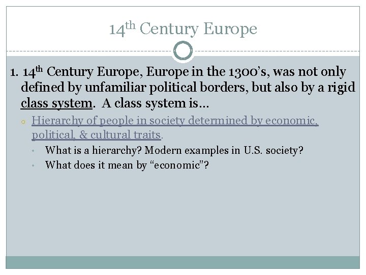 Medieval Legacies The Renaissance THE BIRTH OF THE