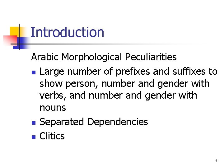 Developing a Robust Arabic Morphological TransducerTokenizer and ...