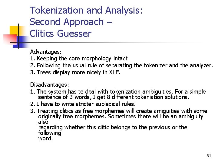 Developing a Robust Arabic Morphological TransducerTokenizer and ...