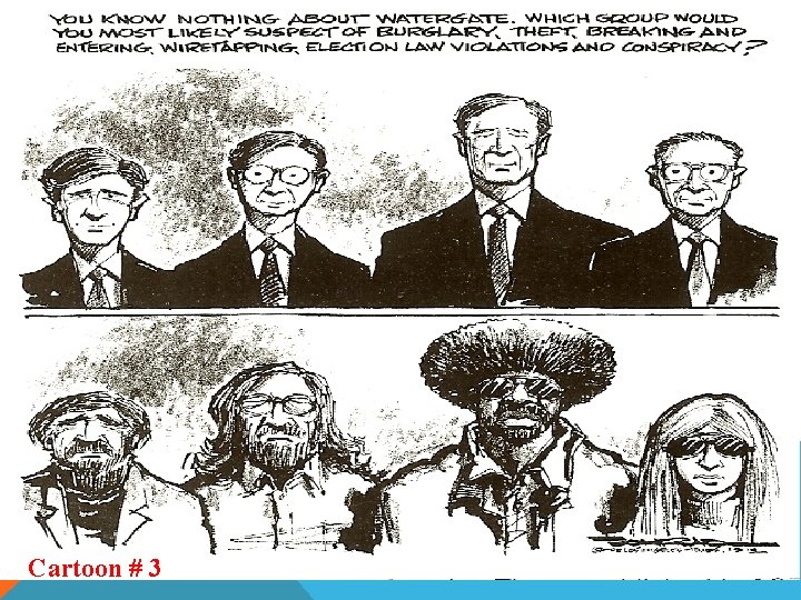 THE WATERGATE SCANDAL TASK ANALYZE THIS CARTOON IN