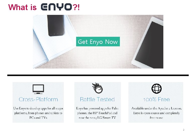 Meet Enyo a Framework for Building NativeQuality HTML
