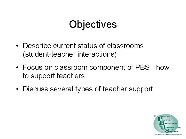 Overview of Classroom Systems Arranging for Effective Behavior