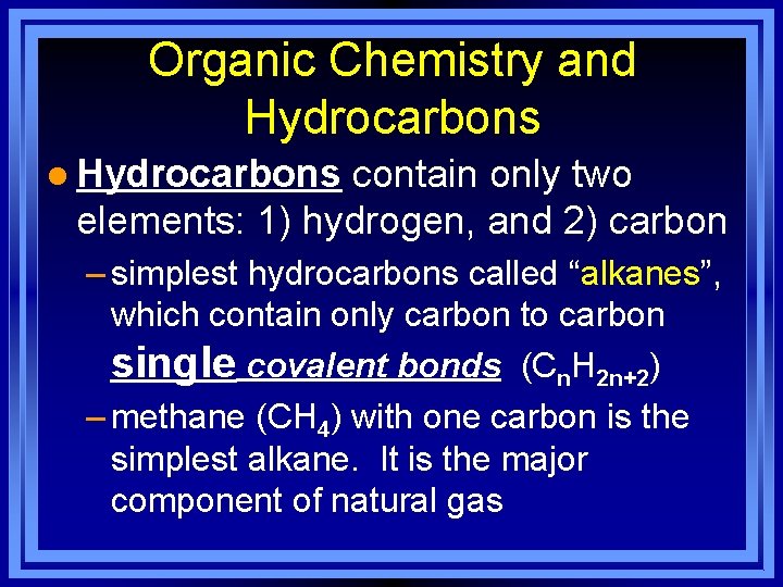 Chapter 22 Hydrocarbon Compounds C 4 H 10