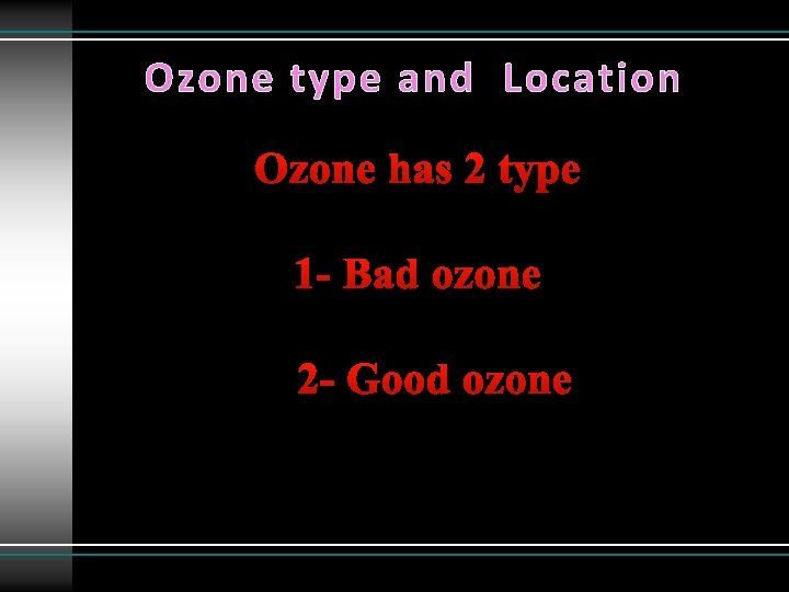 Ozone depletion Causes Effects The name ozone derives