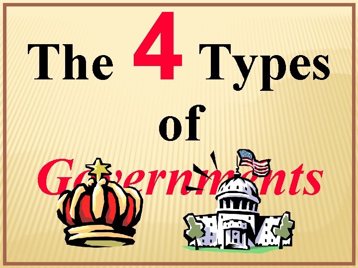 WORKINGS OF OUR GOVERNMENT What would life be