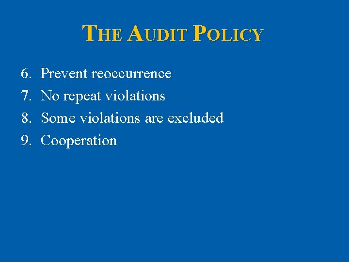 INTERNAL COMPLIANCE AUDITING Background Process and Tools for