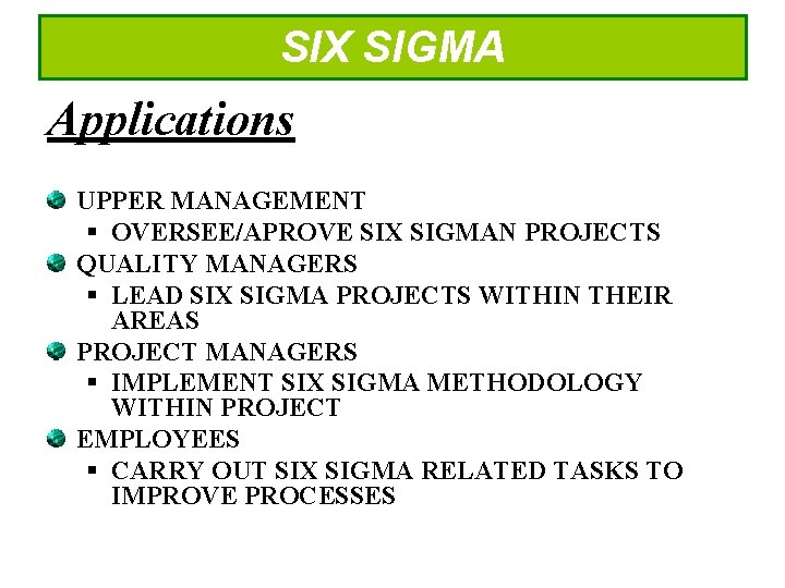 Lecture 11 SIX SIGMA Haroon Bakari SIX SIGMA