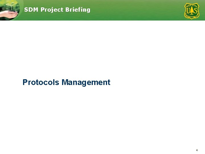 Standard Data Management SDM Project Briefing to Extended