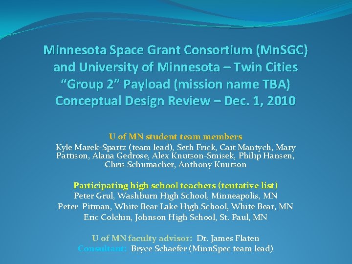 Minnesota Space Grant Consortium Mn SGC and University