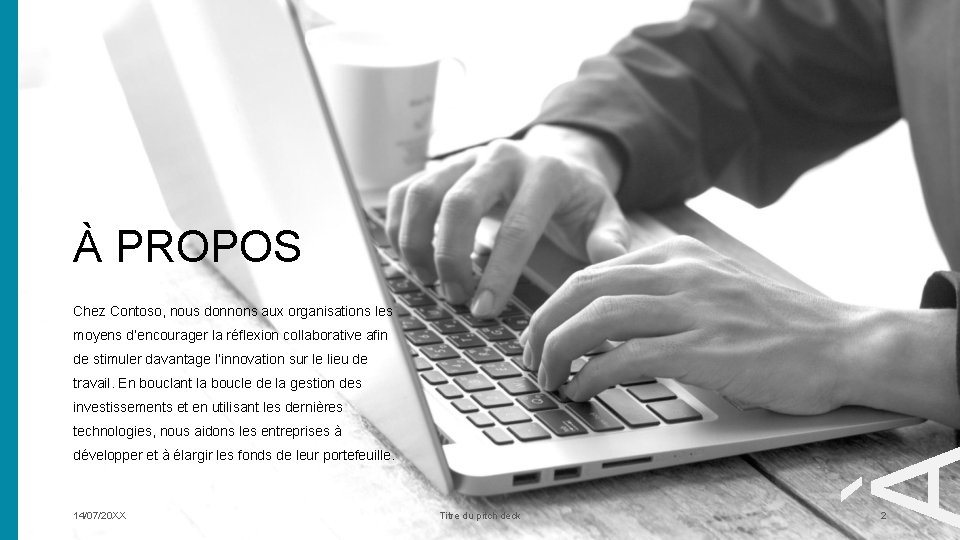 PRSENTATION PROMOTIONNELLE Mirjam Nilsson PROPOS Chez Contoso nous