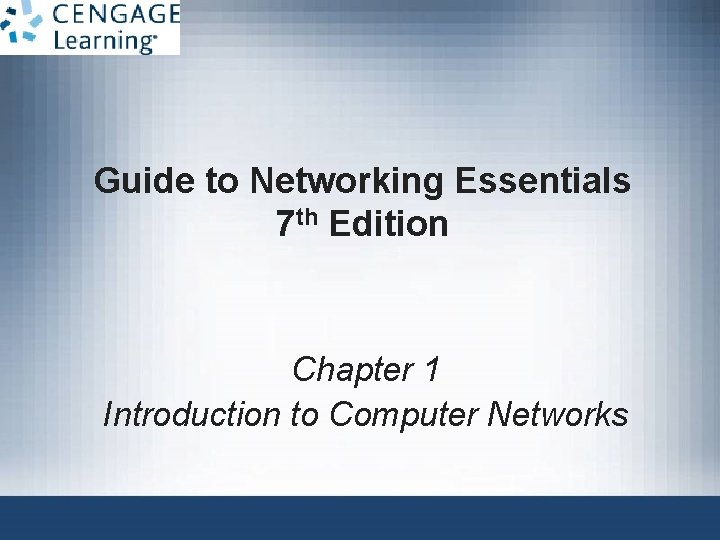 Guide to Networking Essentials 7 th Edition Chapter