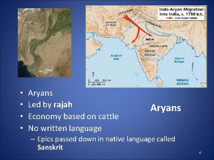 Home of 3 modern nations India Pakistan Bangladesh