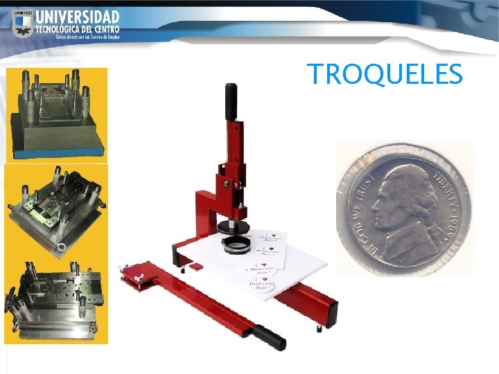 Logstica Industrial Semana 7 TROQUEL TROQUEL Instrumento o