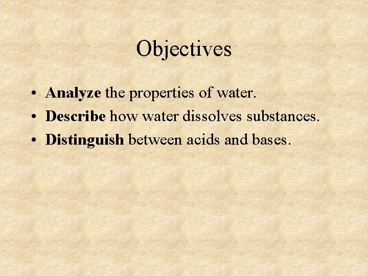 Water and Solutions Biology Chapter 2 Section 2