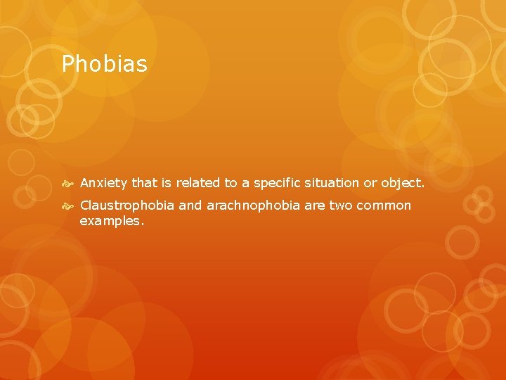 What is a phobia How could a phobia