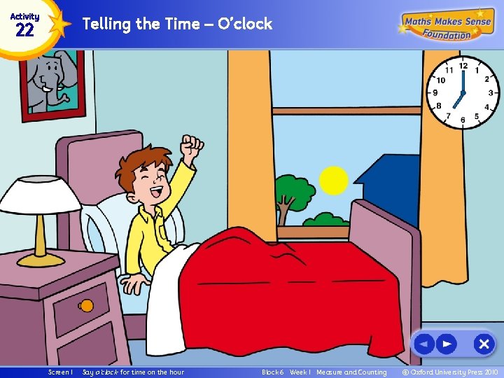 Activity Telling the Time Oclock 22 Screen 1