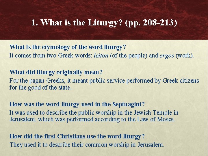 Chapter 8 Liturgy The Church at Worship and