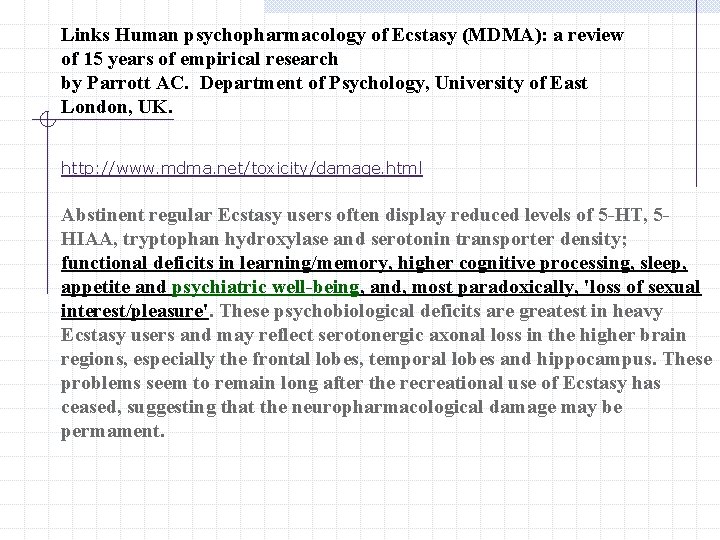 The Effects of Drug Use Ecstasy BBC News