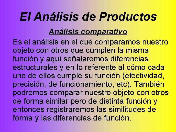 El Anlisis de Productos Un procedimiento que nos