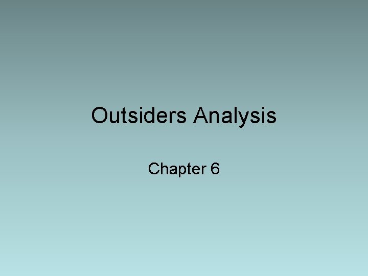 Outsiders Analysis Chapter 6 Bridging the Gap Cherry