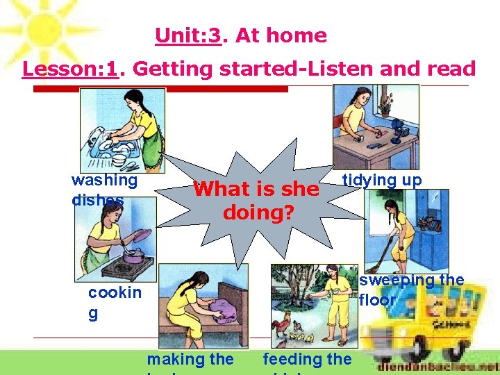 Unit 3 At home Lesson 1 Getting startedListen