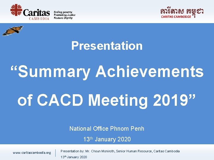 Presentation Summary Achievements of CACD Meeting 2019 National