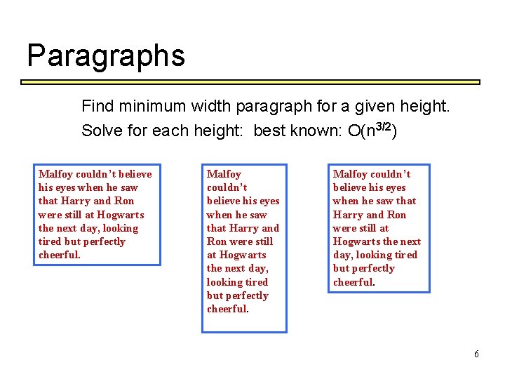 Graphical Layout Algorithms Richard Anderson University of Washington