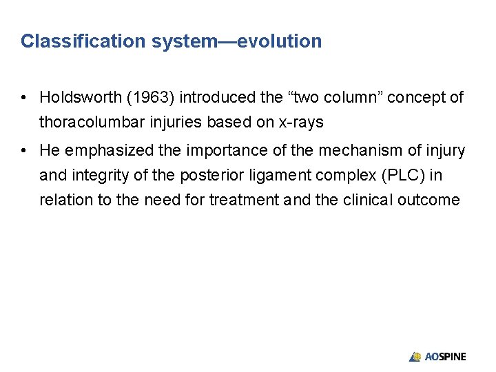 Classification and management of thoracolumbar fractures A summary