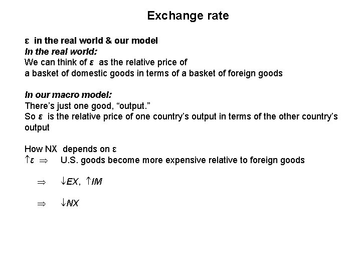 Review of the previous lecture Net exportsthe difference