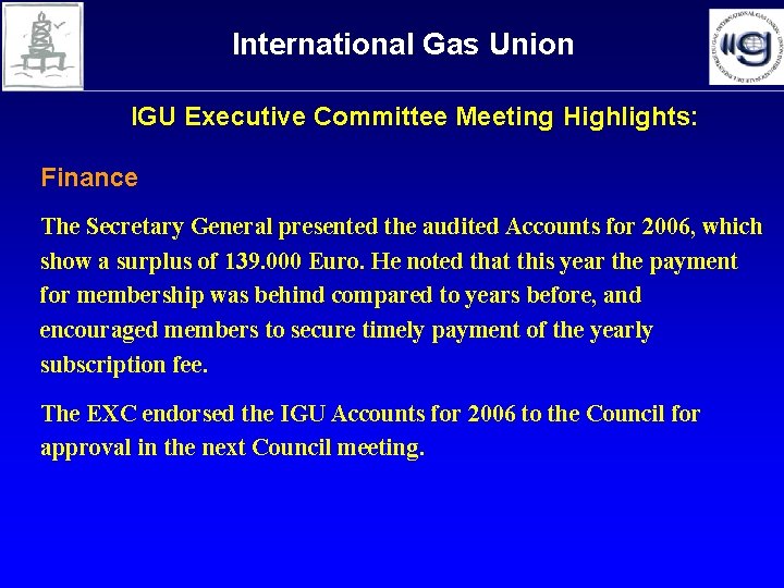 International Gas Union IGU Executive Committee and Coordination