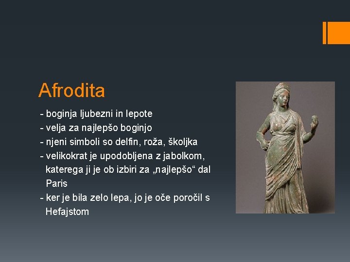 GRKI BOGOVI Alja Petri splone znailnosti iveli so