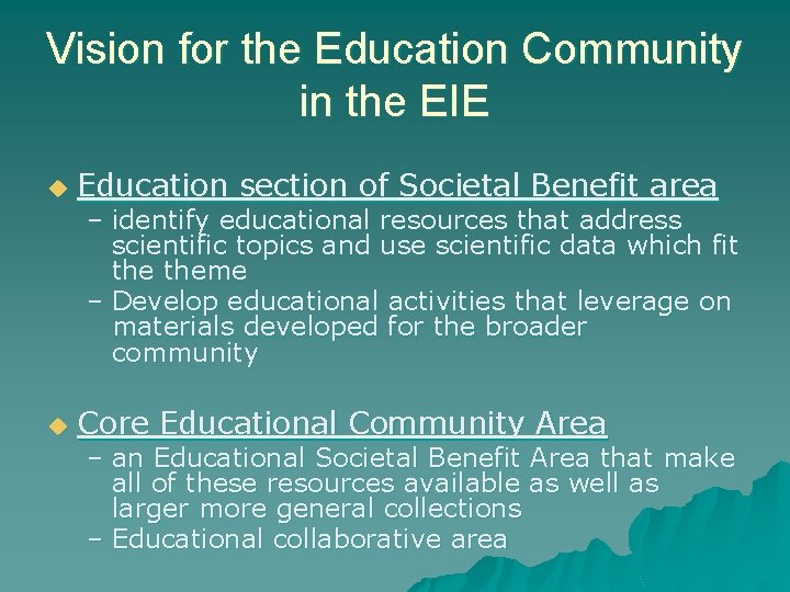 Earth Information Exchange Education Community A Crosscutting Theme