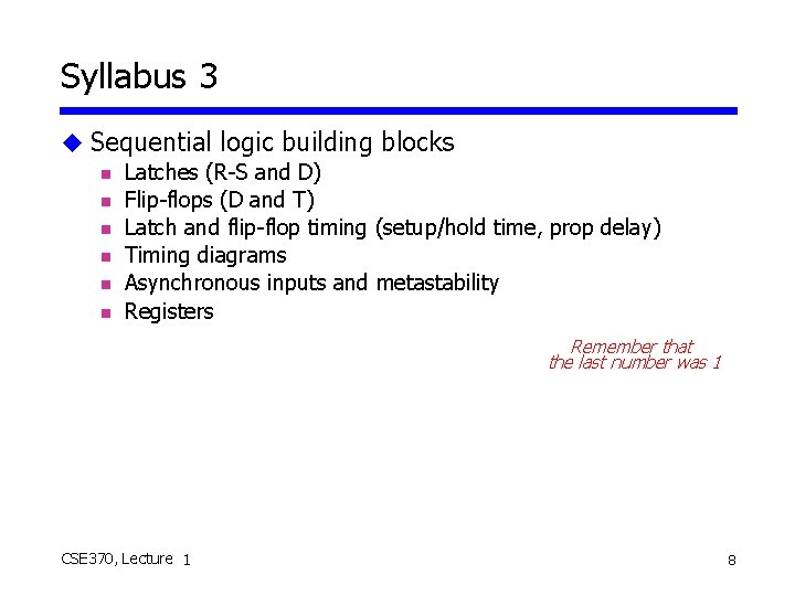 Lecture 1 CSE 370 Introduction u Welcome u