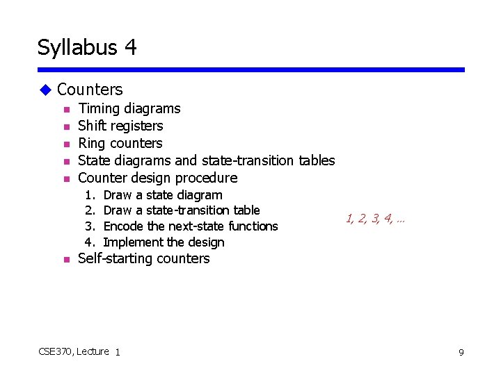 Lecture 1 CSE 370 Introduction u Welcome u